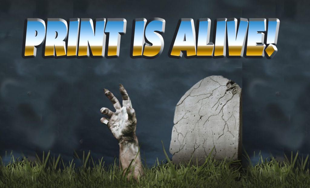 A CASE FOR PRINT ADVERTISING - Tom Smisek Consultants